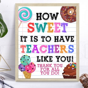 Sweet Teacher Appreciation Sign Printable, Cup Cake Donut Dessert Sign ...