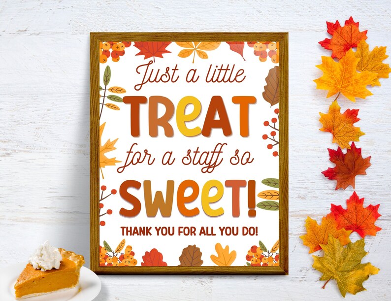 Fall Staff Appreciation Sign, Autumn Thank You for All You Do Treat ...
