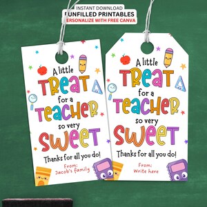 Sweet Treat Teacher Appreciation Tags, Thank You Teacher Gift Tags, End ...