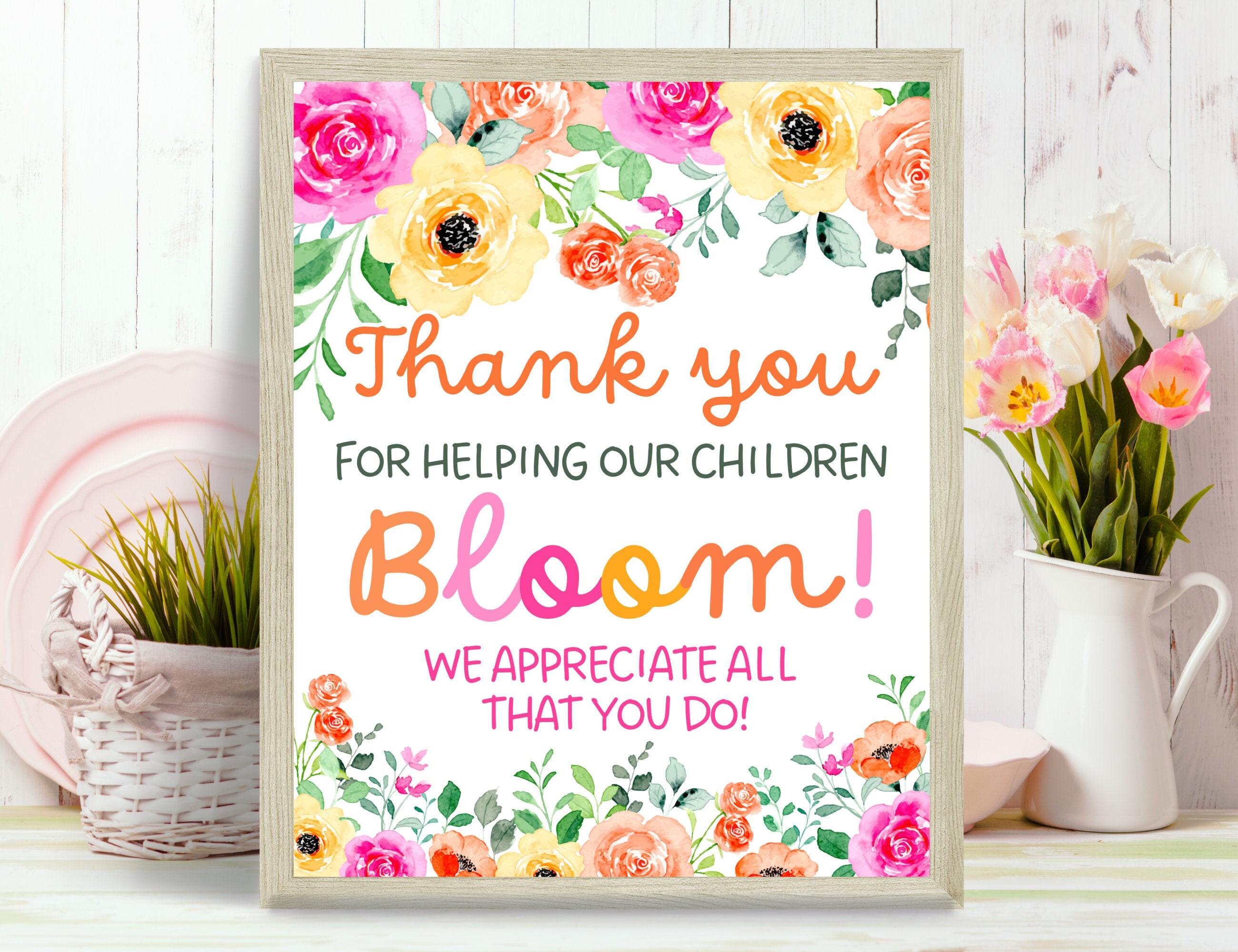 Thank You for Helping Us Bloom Teacher Appreciation Sign, Teacher ...