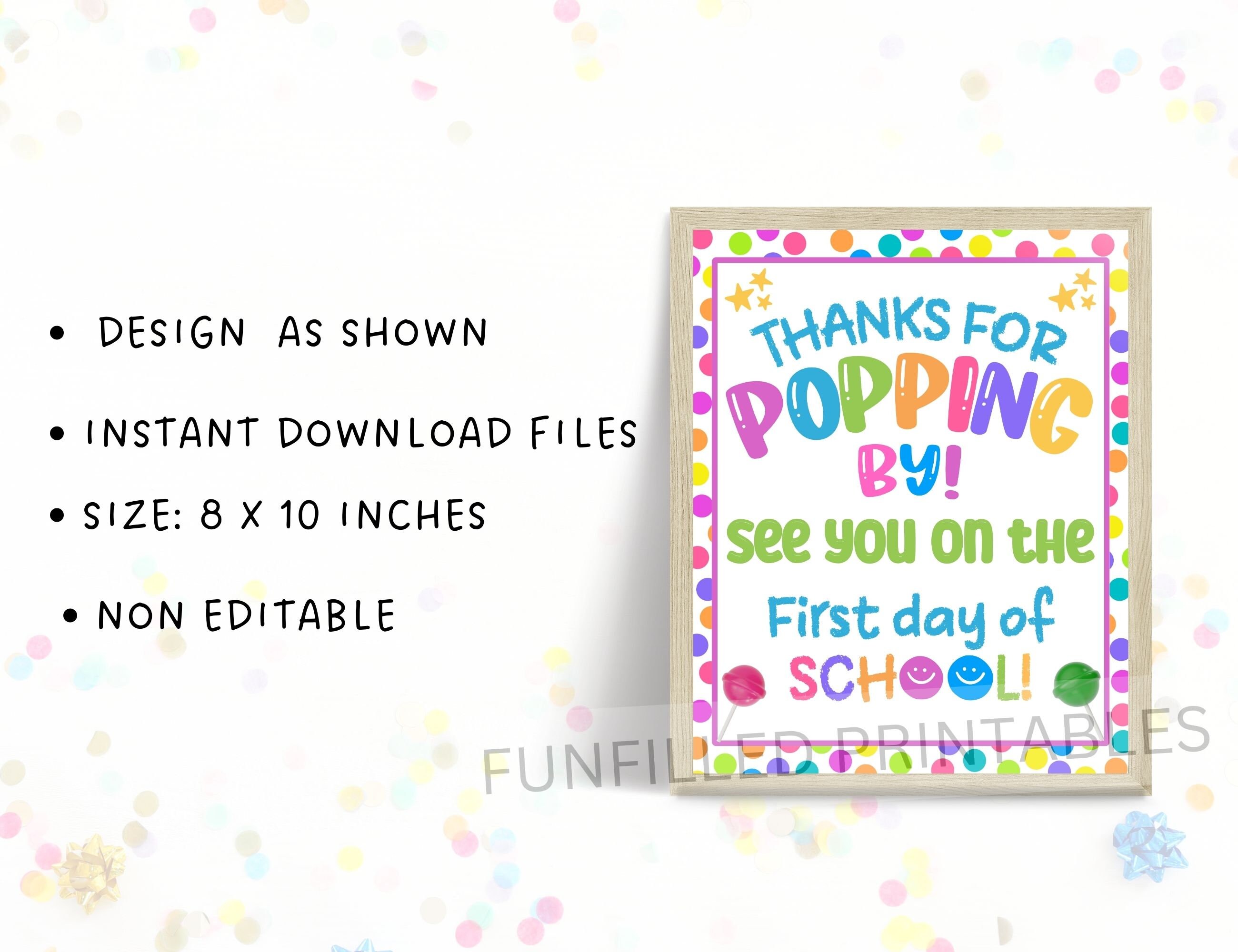 Thanks for Popping by Printable Sign, Meet the Teacher Student Lollipop ...