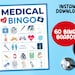 Medical Bingo, Nurse Bingo, 60 Printable Bingo Game for Nurse/doctor ...