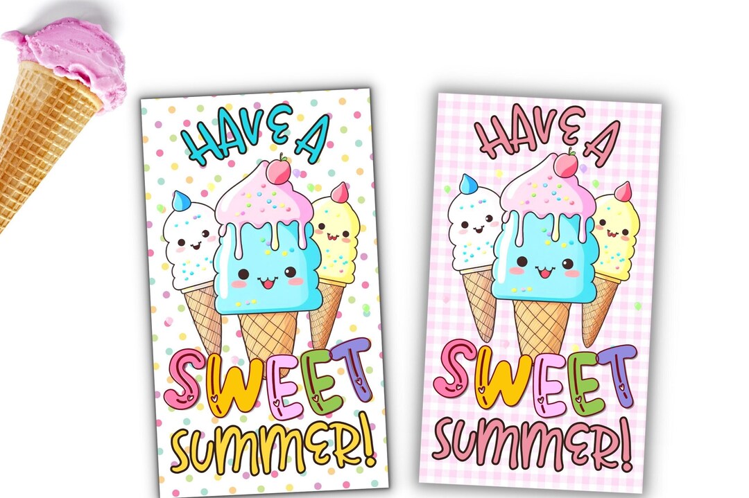 Have a Sweet Summer Ice Cream Tags, Sweet Summer Tag, Teachers End of ...