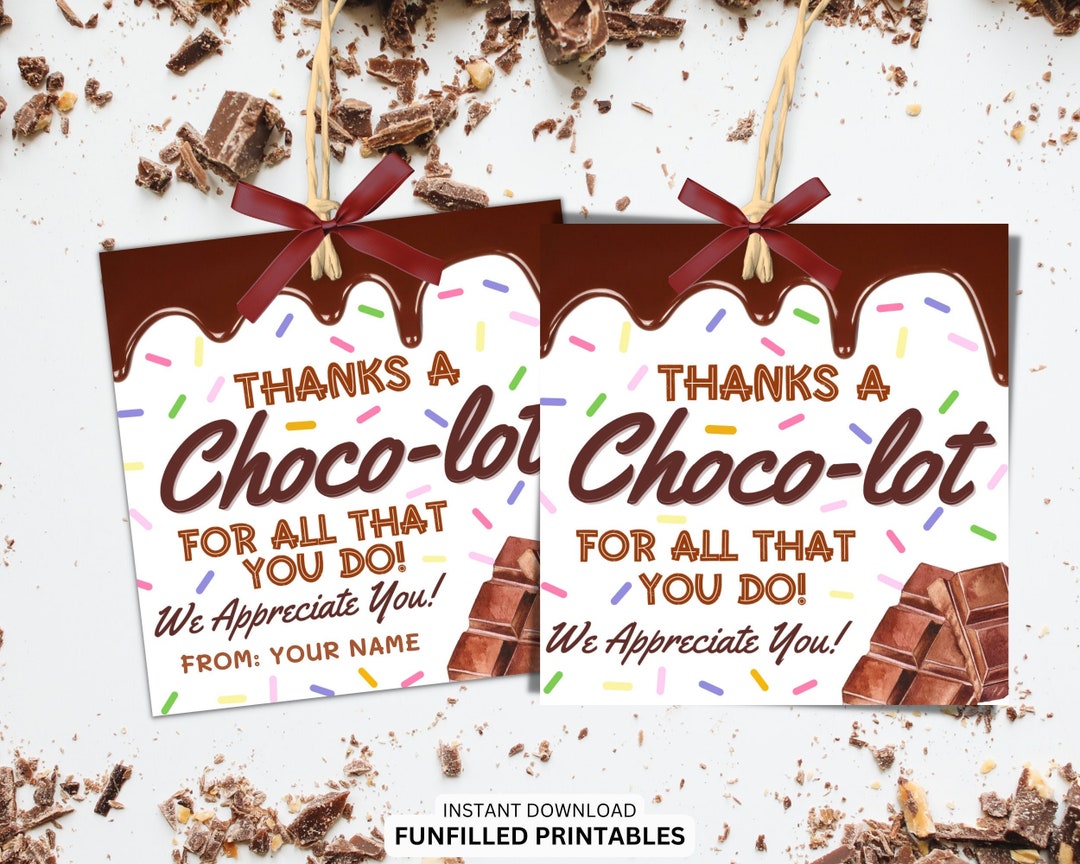 Chocolate Appreciation Tags, Teacher Appreciation Chocolate Gift Tag ...