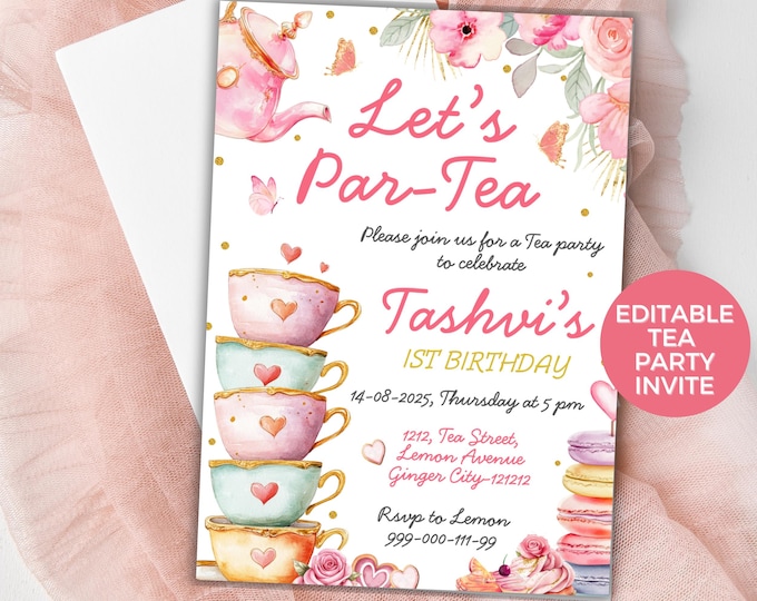 Editable Tea Party Birthday Invitation, Lets Par Tea Invite, Girl ...