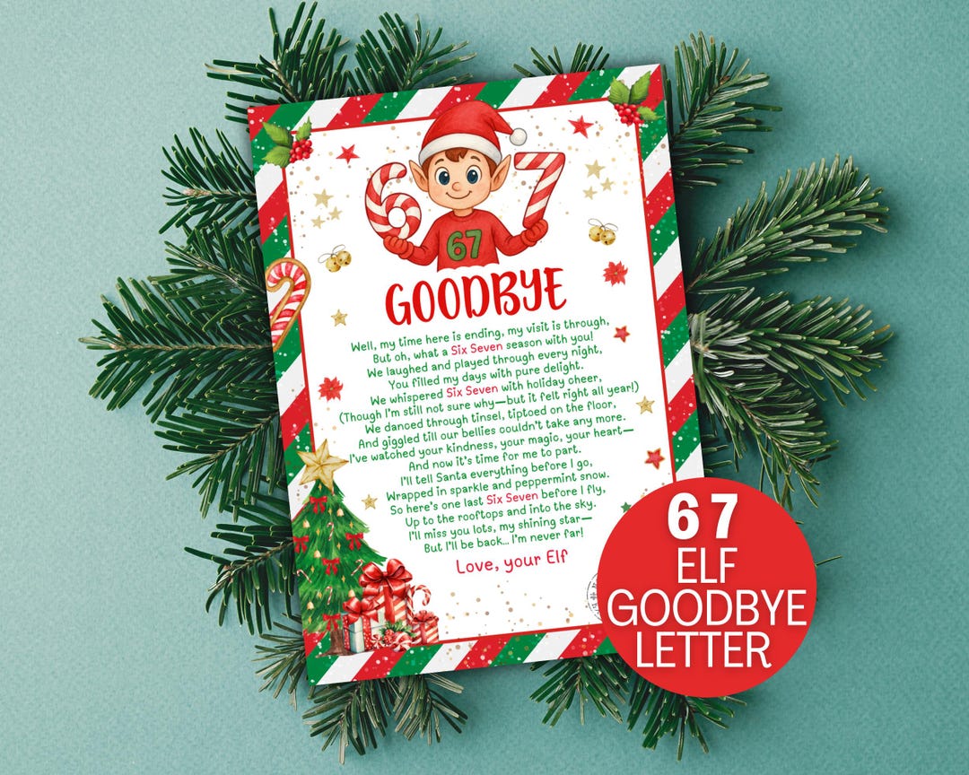 6 7 Elf Goodbye Letter, Printable Elf Departure Letter, 67 Christmas ...