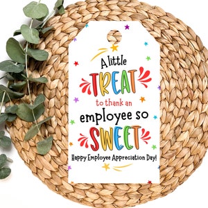 Employee Appreciation Day Gift Tag, Employee Sweet Treat Tag, Employee ...