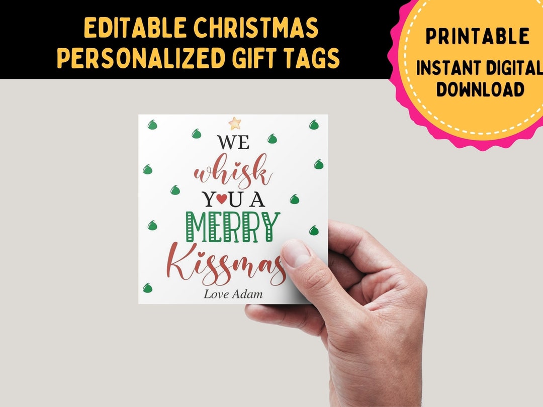 We Whisk You A Merry Kissmas Christmas Gift Tags, Christmas Cookie Tag ...