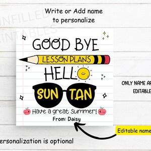End of Year Teacher Gift Tag, Good Bye Lesson Plan Hello Sun Tan Summer ...