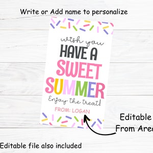 Have A Sweet Summer Tag, Summer Gift Tags, End of School Year Gifts for ...