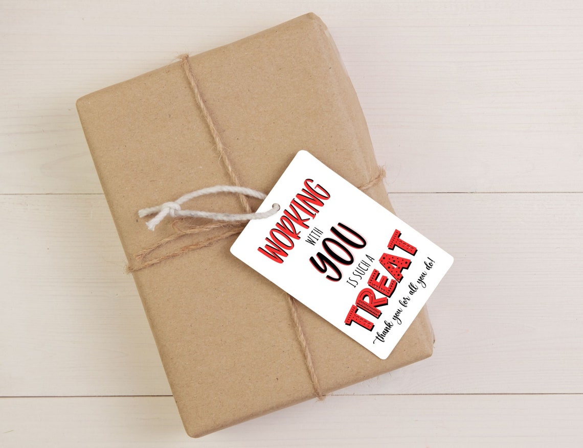 Employee Appreciation Tag, Treat Working With You Treat Tag, Thank You ...