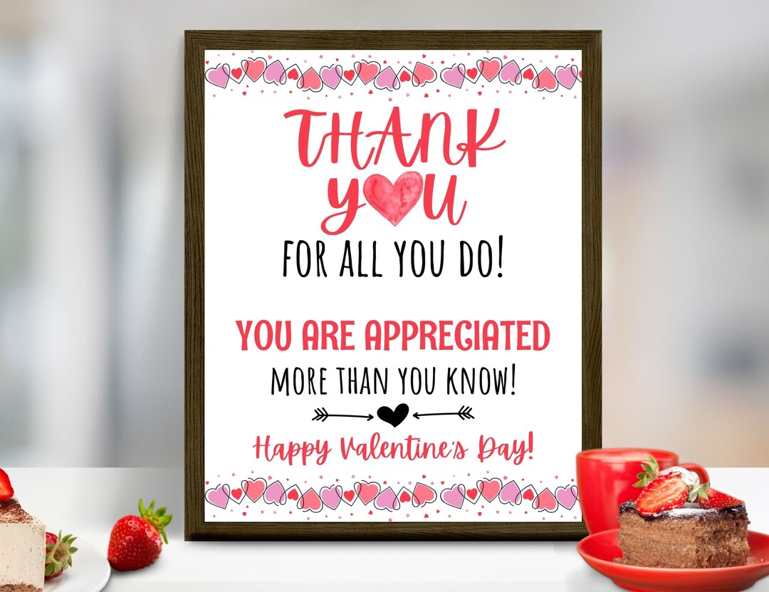 Valentines Appreciation Sign, Teacher Staff Appreciation Printable Sign ...