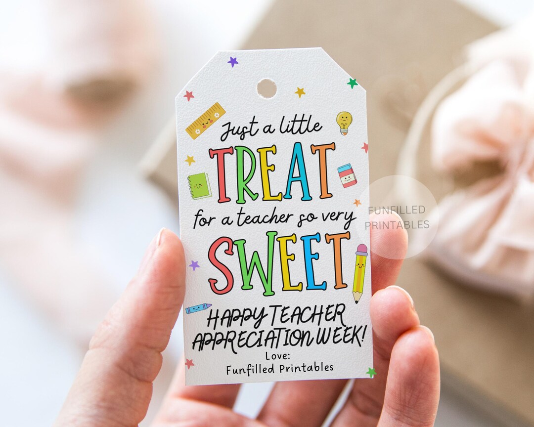 Sweet Treat Teacher Appreciation Gift Tags, Teacher Gift Tags, Thank ...