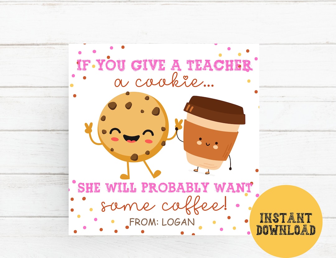 Teacher Cookies Tags, Teacher Coffee Tag, Latte Cookie Tag, Teacher ...
