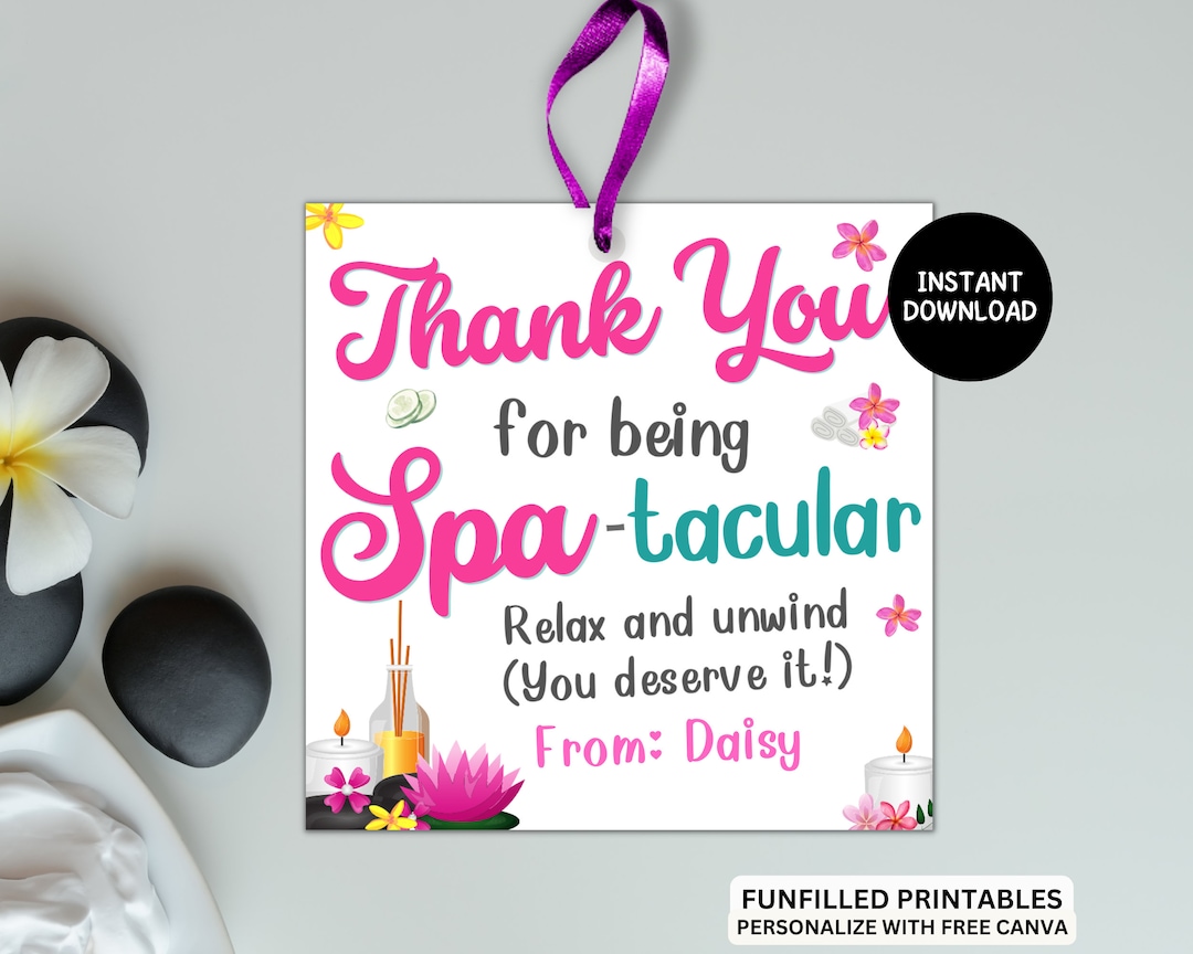 Spa-tacular Spa Gift Tags, Teacher Staff Employee Appreciation Gift Spa ... Spa-tacular Spa Gift Tags, Teacher Staff Employee Appreciation Gift Spa ...