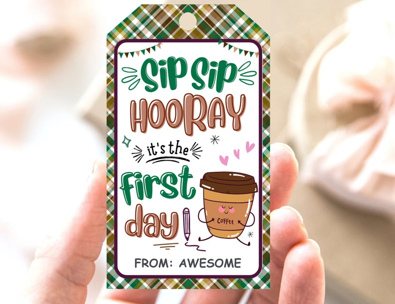 Back to School Teacher Coffee Gift Tags, First Day of School Teacher ...