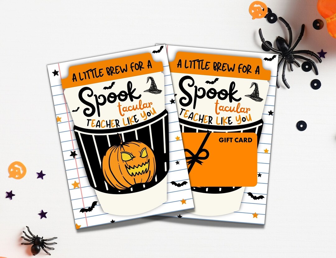 Teacher Halloween Gift Card Holder, Spooktacular Teacher Coffee Gift ...