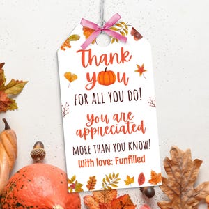 Fall Thank You Tags, Fall Appreciation Tags, Fall Pumpkin Tags ...