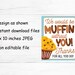 Printable Muffin Appreciation Sign, Muffin Without You Teacher ...