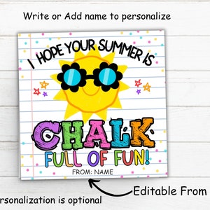End of School Year Gifts for Students, Chalk Full of Fun Summer Break ...