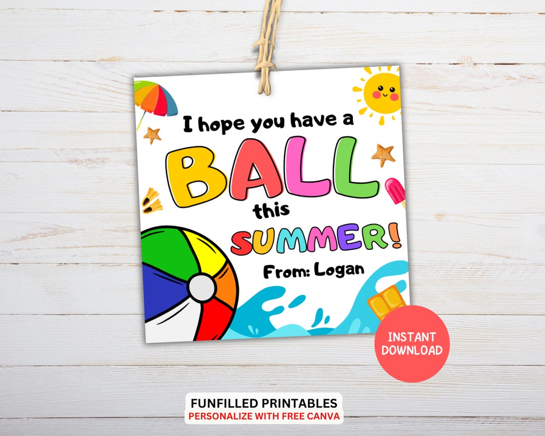 Beach Ball Gift Tag, End of School Year Gift for Students, Last Day of ...