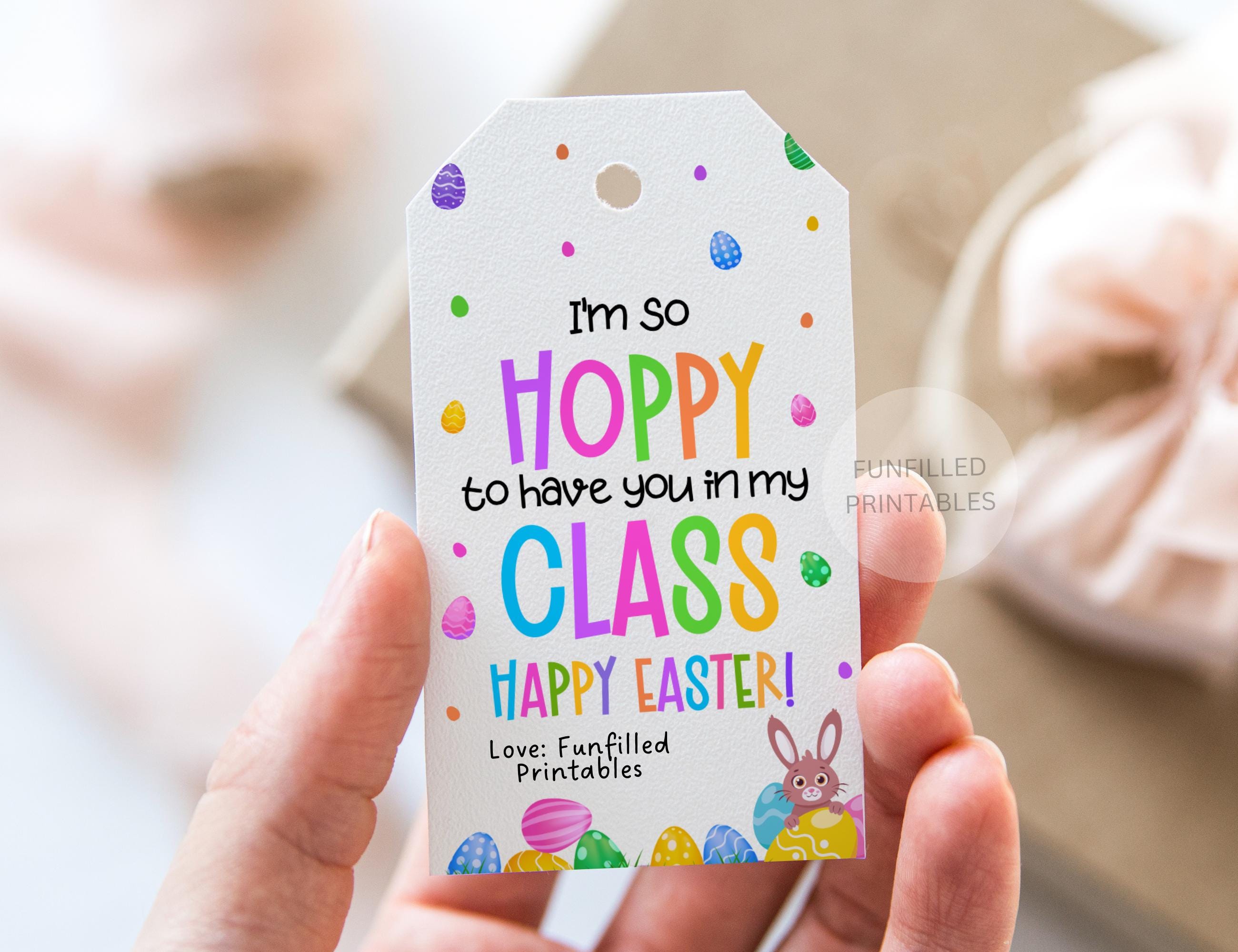 Easter Class Gift Tags Printable, Hoppy You're in My Class Easter Tags ...