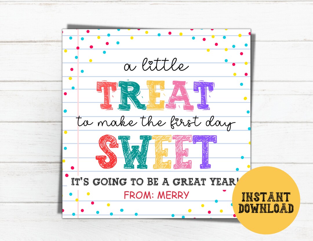 First Day of School Treat Tag, Back to School Tag, Teacher Treat Tag ...