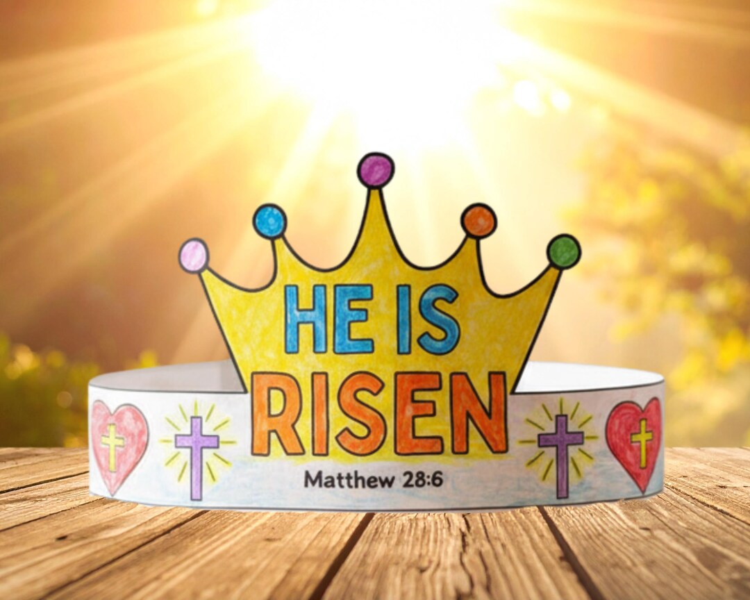 He is Risen Crown, Easter Crown for Kids, Preschool Easter Craft ...