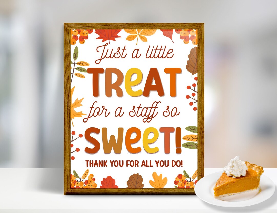 Fall Staff Appreciation Sign, Autumn Thank You for All You Do Treat ...