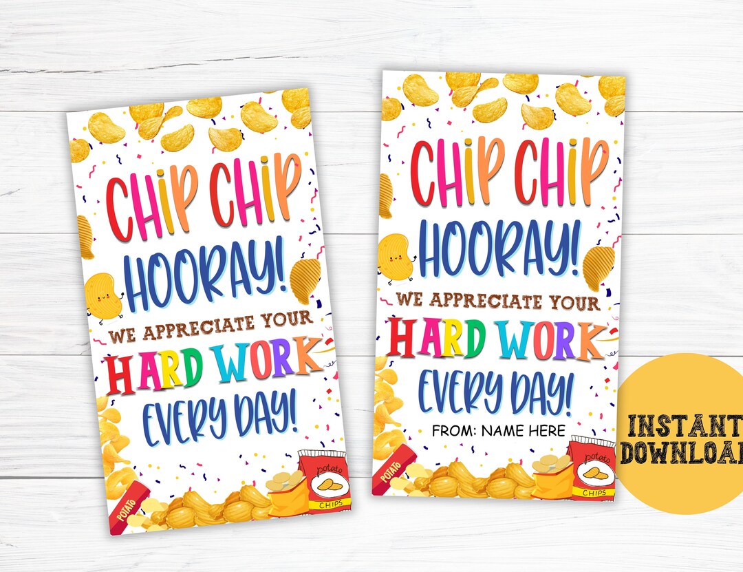 Chip Chip Hooray Tag, Teacher Appreciation Tag Printable Editable ...