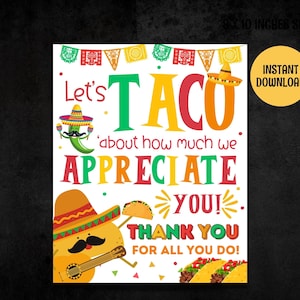 Taco Appreciation Sign, Taco About Teacher Staff Employee Appreciation ...