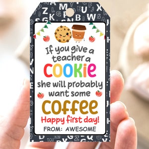 Back to School Tags, First Day of School Teacher Cookie Coffee Gift Tag ...