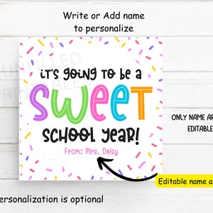 Back to School Tag Treat, Its Going to Be Sweet Year, Open House Sweet ...