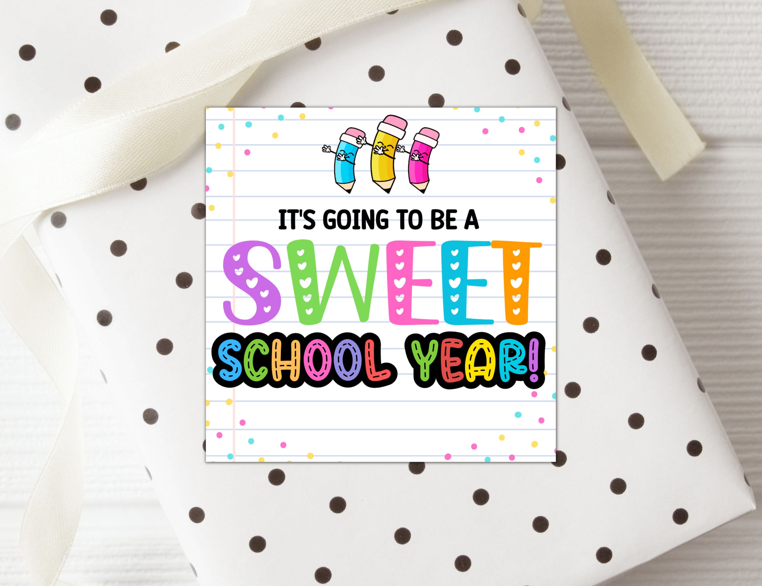 First Day of School Treat Tag, Back to School / New School Year Sweet ...