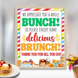 Breakfast Sign, Teacher Staff Appreciation Sign, Thanks a Brunch ...