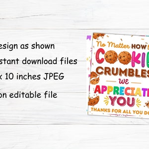 Crumble Cookie Appreciation Sign, Teacher Appreciation, Team Staff ...