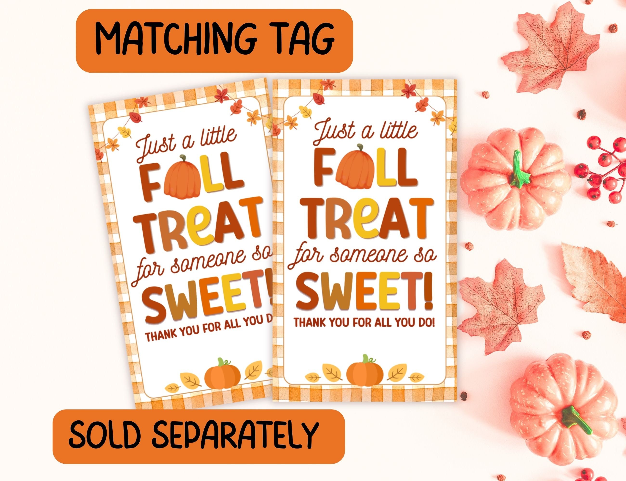 Fall Staff Appreciation Sign, Pumpkin Thank You Sign, Autumn Treat Sign ...