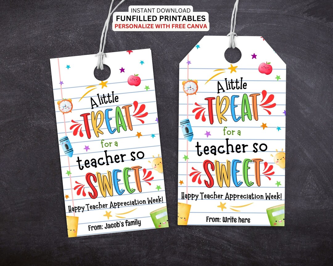 Sweet Treat Teacher Appreciation Tags, Teacher Thank You Tags, Teacher ...