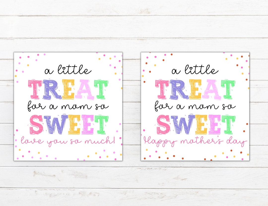 Sweet Treat Mothers Day Gift Tags, Happy Mothers Day Little Sweet Treat ...