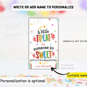 Printable Happy Birthday Gift Tag Template, Little Treat for Someone ...