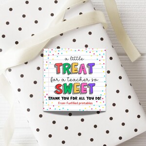 Teacher Sweet Treat Tag, Teacher Appreciation Tag, Thank You Teacher ...