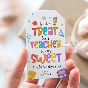 Sweet Treat Teacher Appreciation Tags, Thank You Teacher Gift Tags, End ...