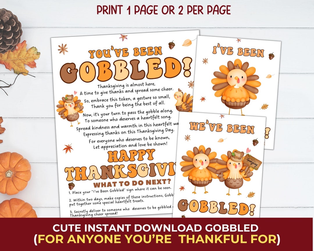 You've Been Gobbled, Thanksgiving Turkey Printable Sign, Fun Turkey We ...