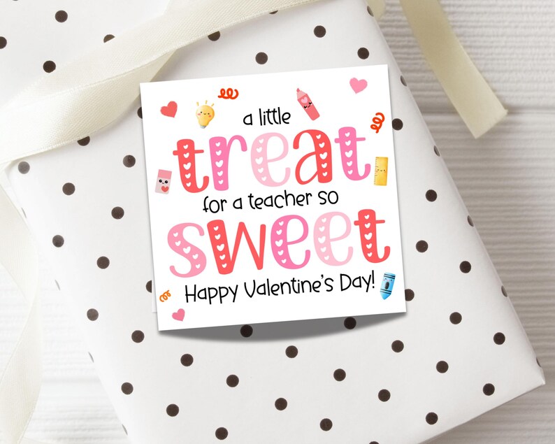 Teacher Valentine's Gift Tags, Valentines Teacher Tag, Printable ...