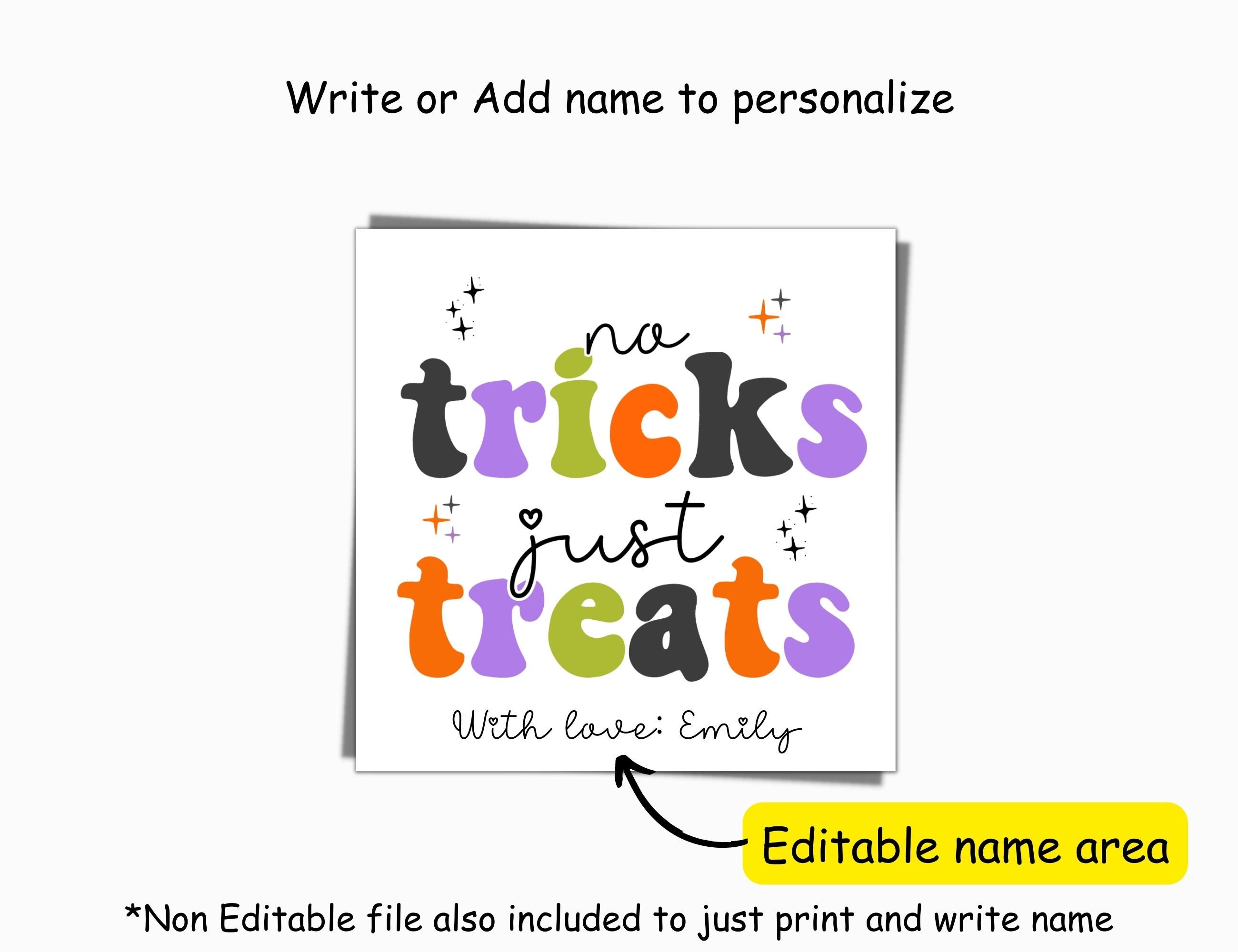 No Tricks Just Treat Tags, Halloween Favors Tags, Cookie Tags, Editable ...