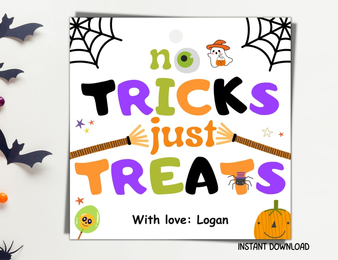 Kids Halloween Favor Tag, No Tricks Just Treats Tag, Classroom Gift Tag ...
