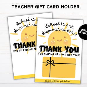 End of Year Teacher Gift Card Holder Printable Thank You Teacher Summer ...