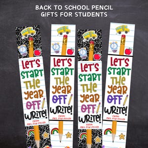 Back to School Pencil Tag Student Gift, Lets Start the Year off Write ...