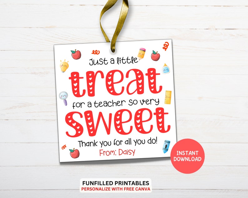 Sweet Treat Teacher Appreciation Tag, Teacher Sweet Treats Tag, Thank ...