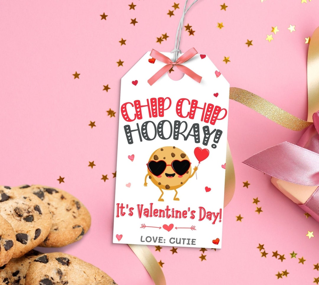 Chip Chip Hooray Valentine Cookie Tag, Printable Valentine Cookie ...